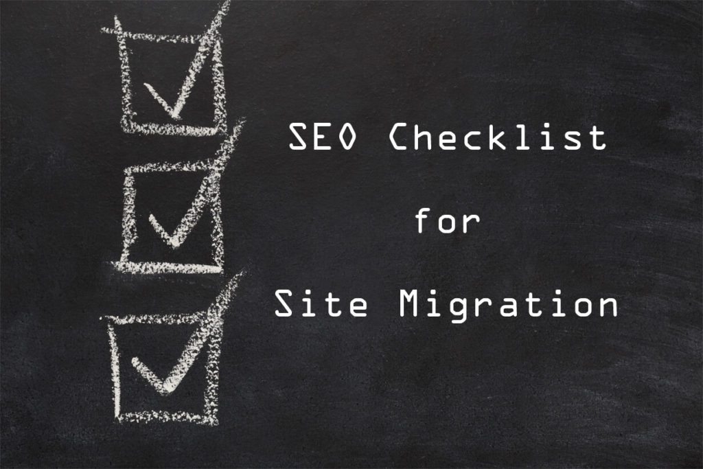 SEO Checklist for Site Migration to Avoid Losing Traffic